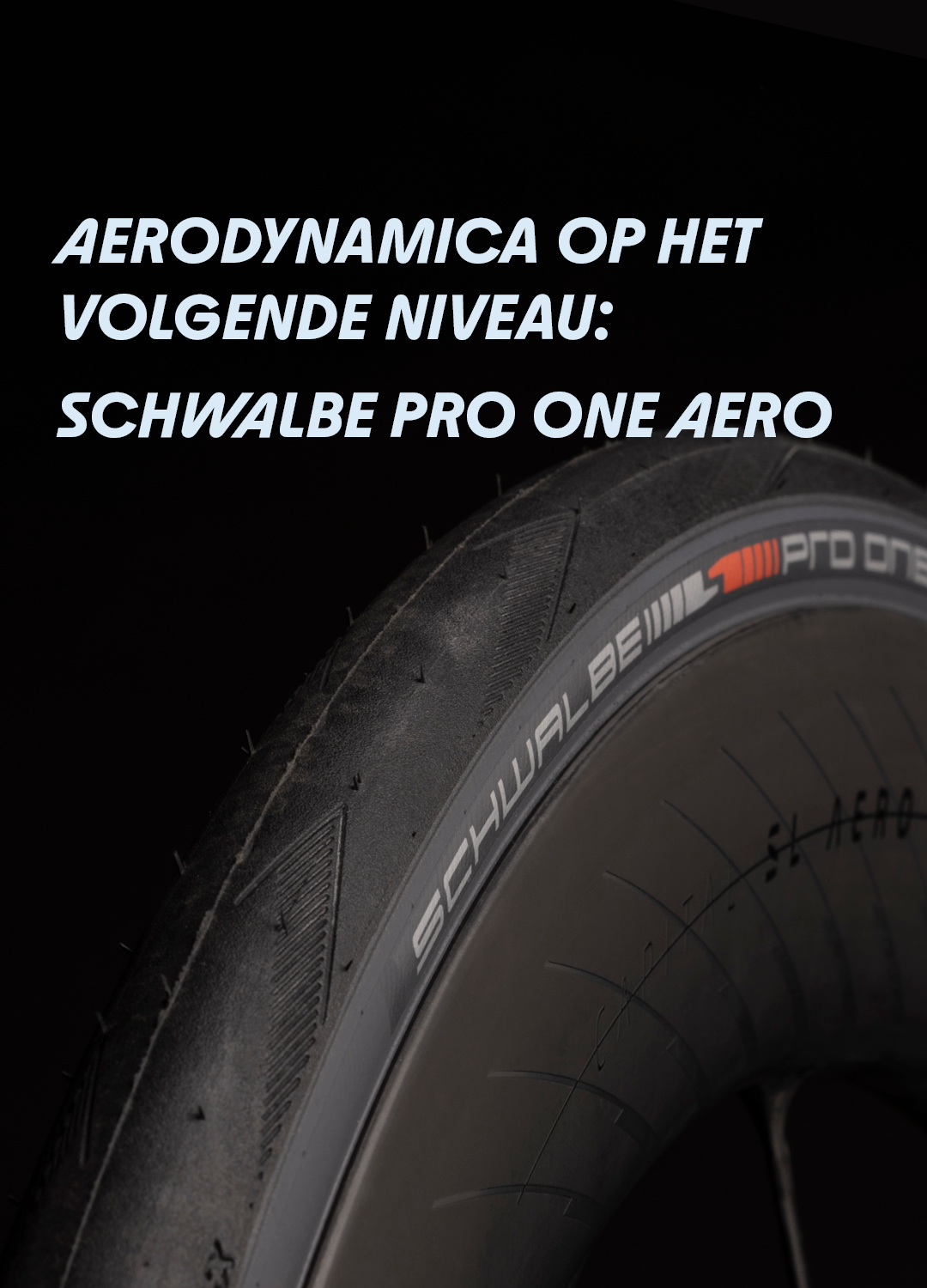 Productinnovatie: Pro One Aero | Schwalbe